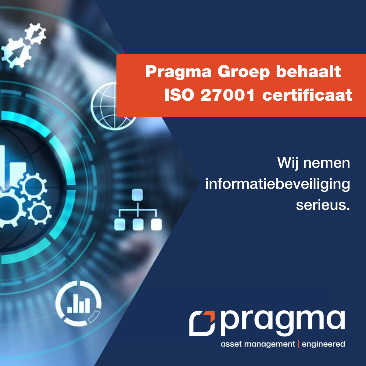 Pragma Groep is ISO 27001 gecertificeerd | Pragma Nederland